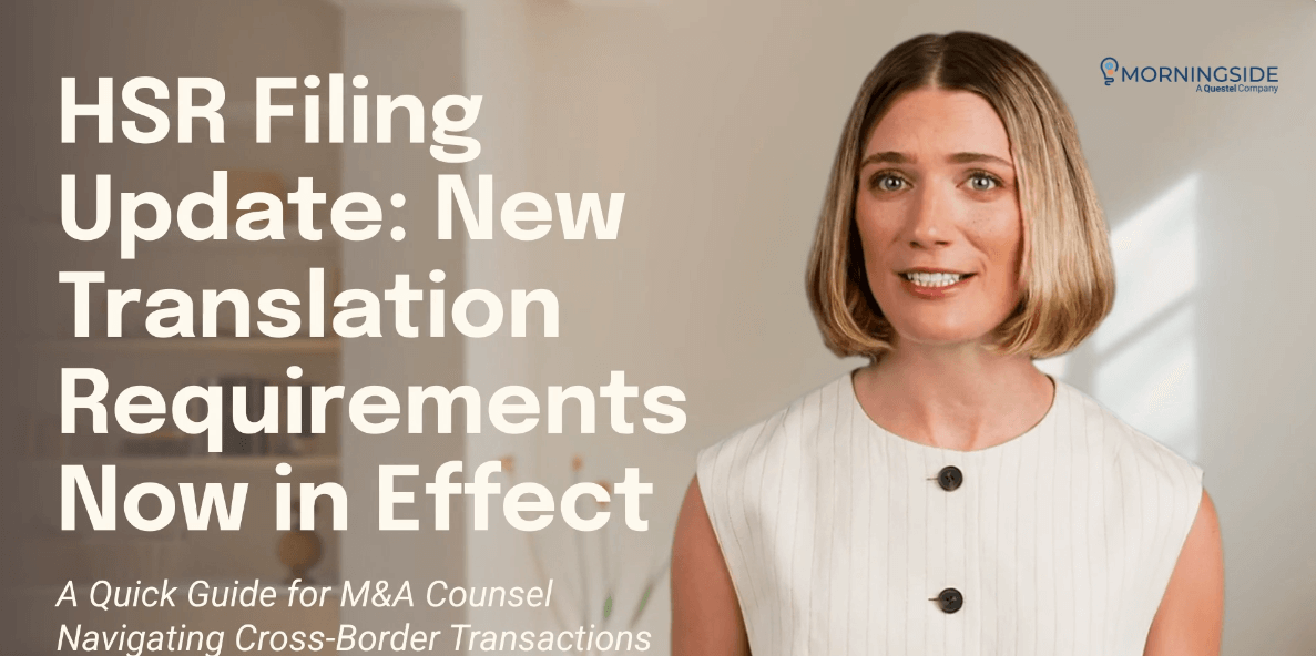 HSR Filing Update: New Translation Requirements Now in Effect | Morningside